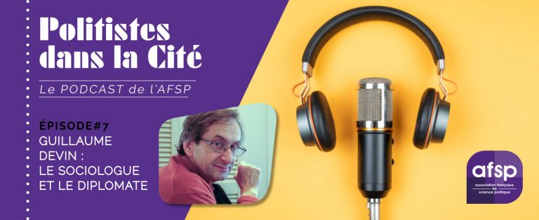 Guillaume Devin : le sociologue et le diplomate | Association Française ...