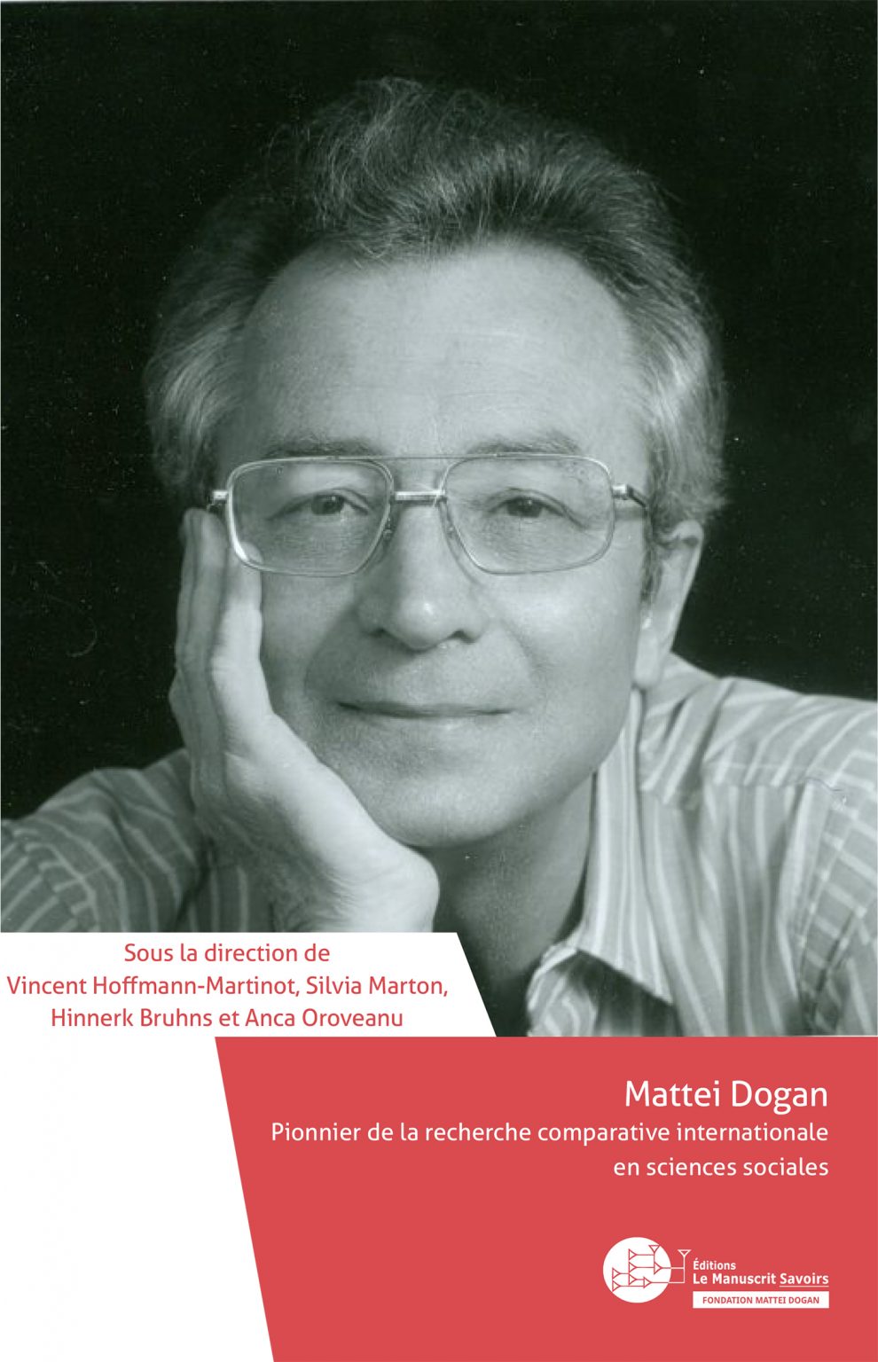 Mattei Dogan : un livre-hommage pour une empreinte globale dans le ...